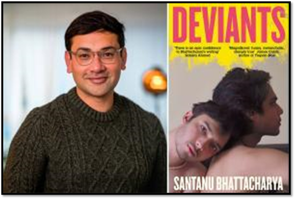 This blog discusses Santanu Bhattacharya’s 2025 wonderful queer novel, ‘Deviants’. – Steve ...